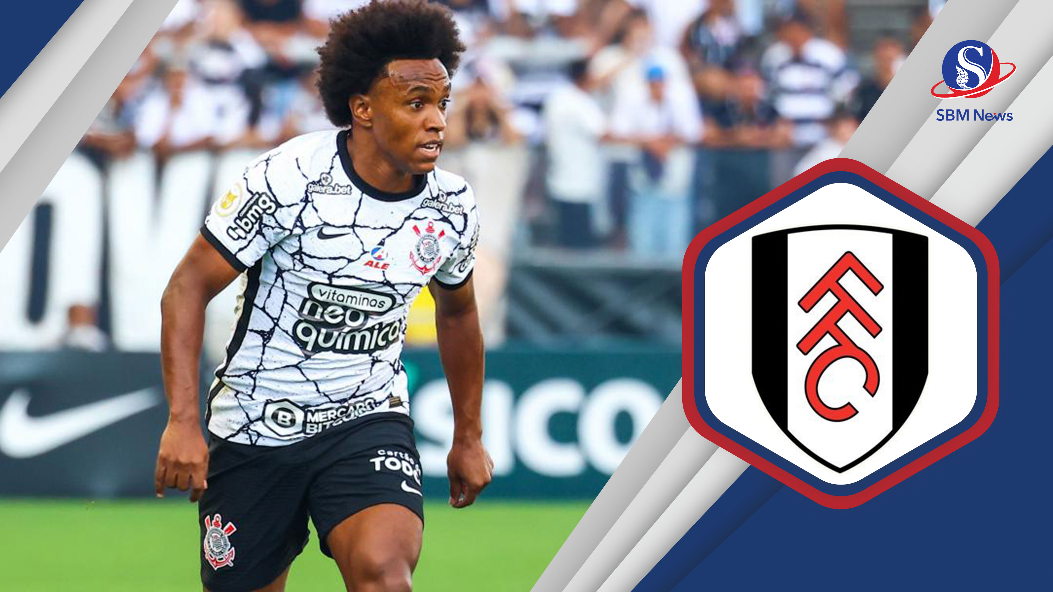 ខ្សែបម្រើស្លាប Willian កាន់តែខិតជិតមកកាន់លីកកំពូលអង់គ្លេស វិញហើយ ...