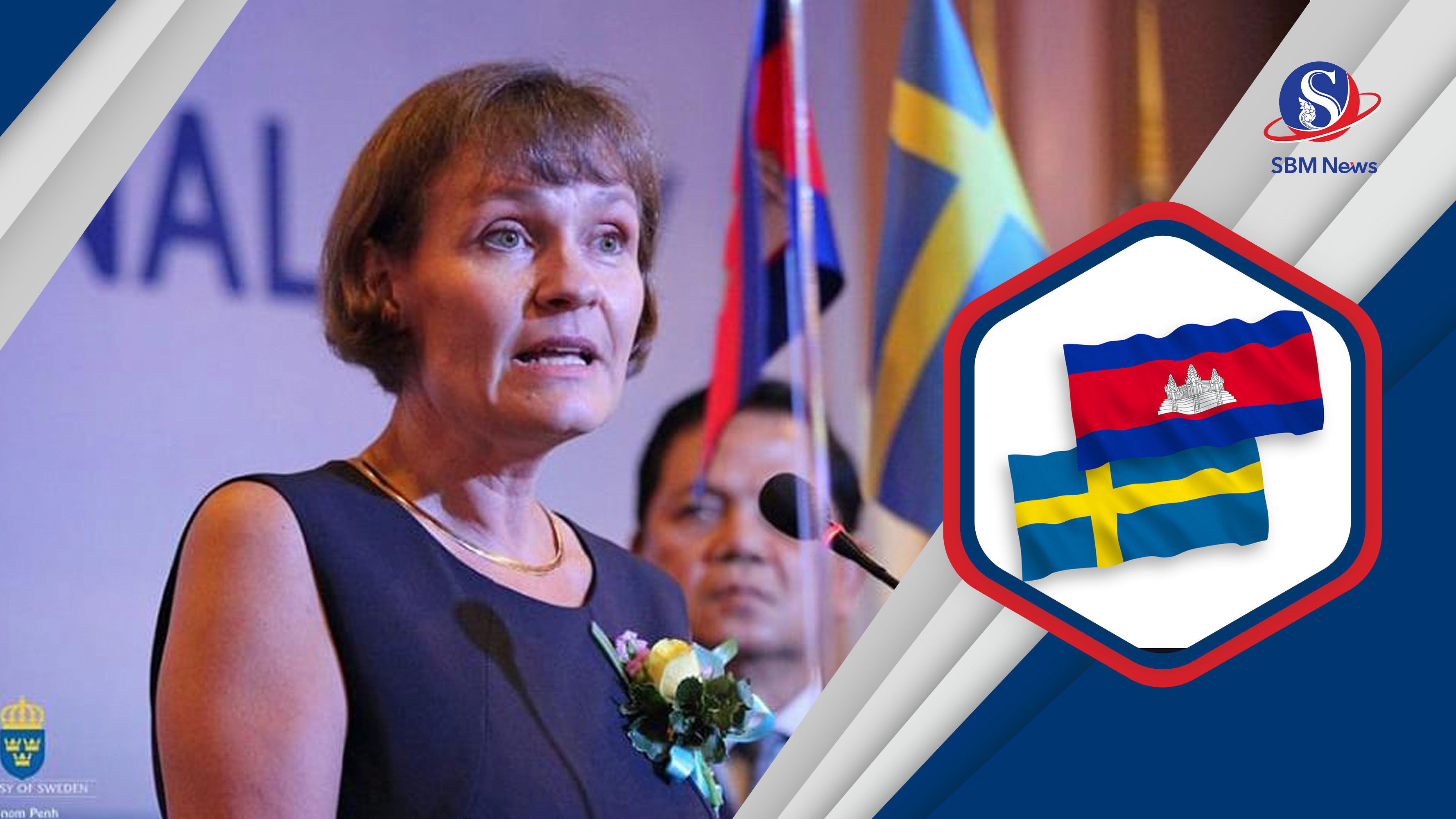 ស៊ុយអែតសម្រេចបិទស្ថានទូតប្រចាំនៅកម្ពុជា ...