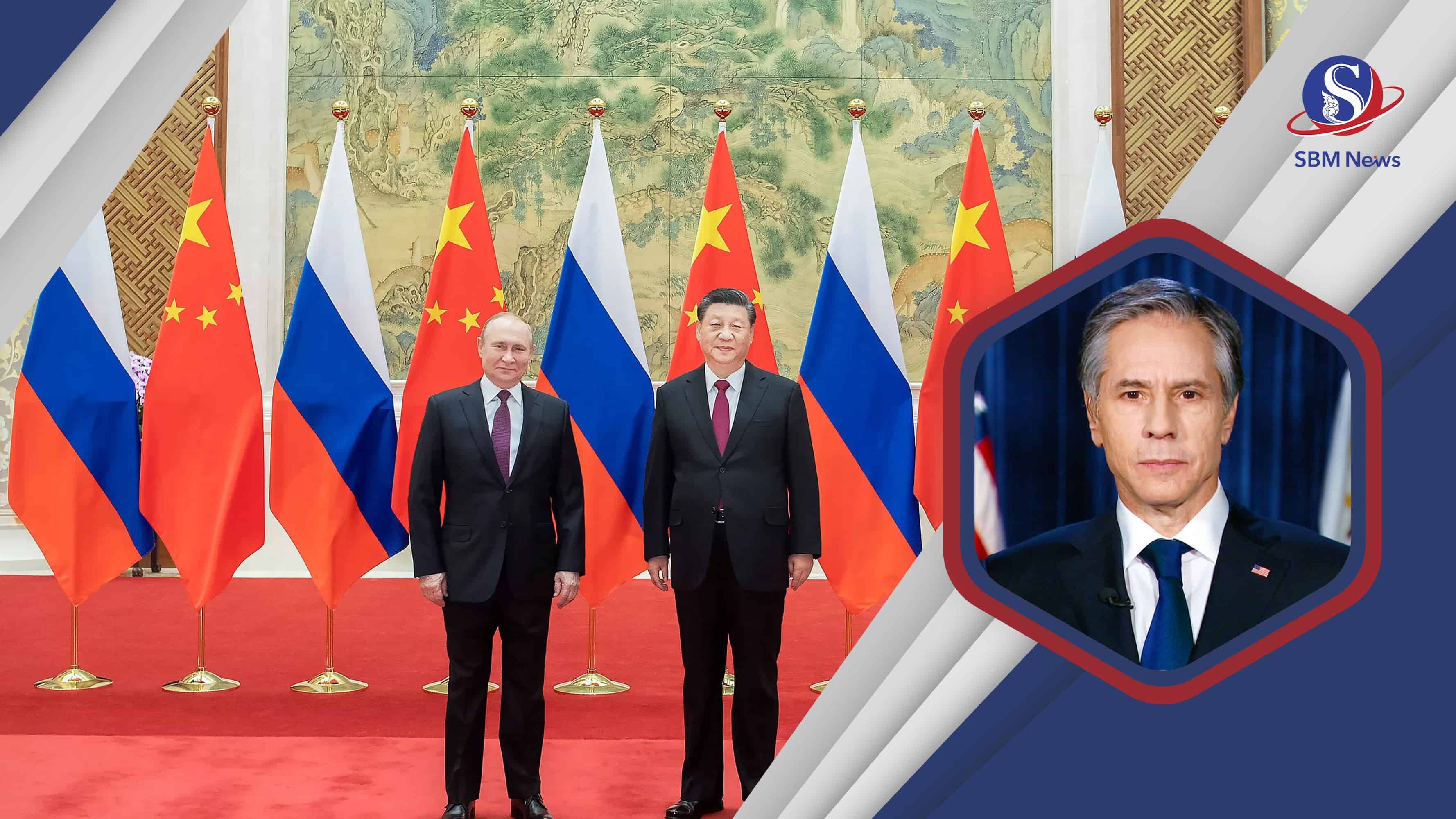 ប្រមុខការទូតអាម៉េរិកព្រមានចិនកុំឱ្យផ្ដល់ជំនួយយោធាដល់រុស្ស៊ី