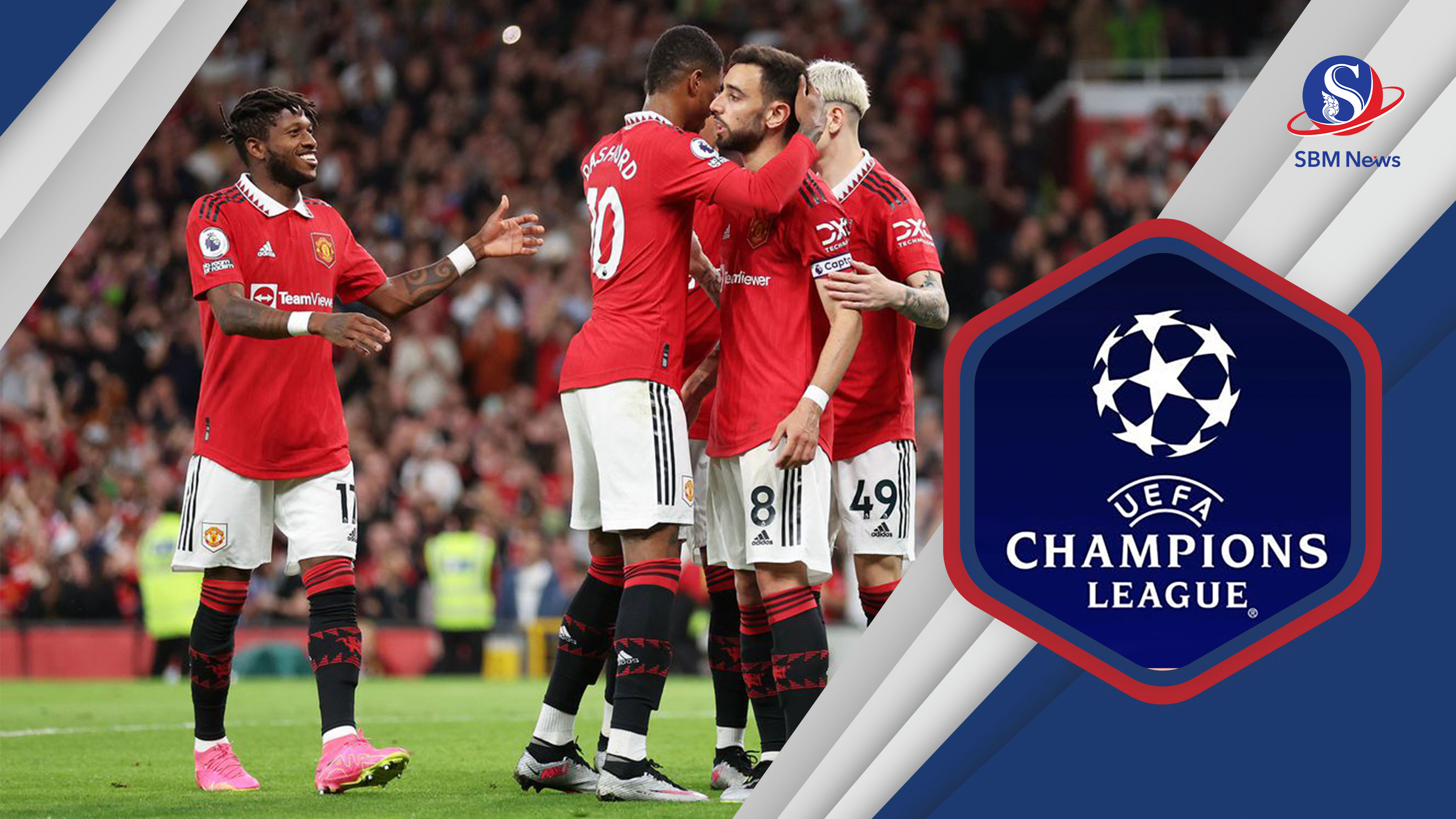 ក្រុមបិសាចក្រហមមានឱកាសលេង UCL សាជាថ្មី ក្រោយខកខានអស់មួយរដូវកាល